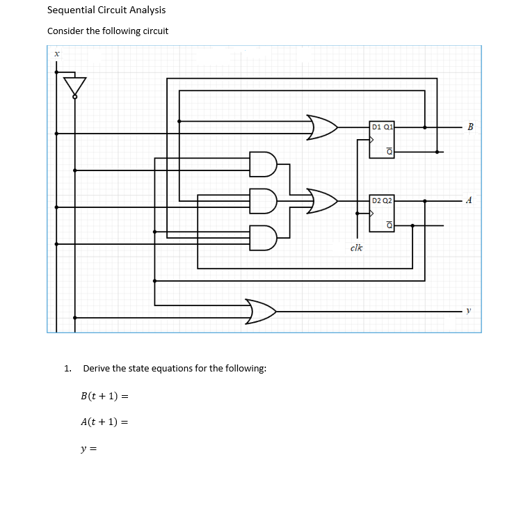 Solved Sequential Circuit Analysis Consider the following | Chegg.com