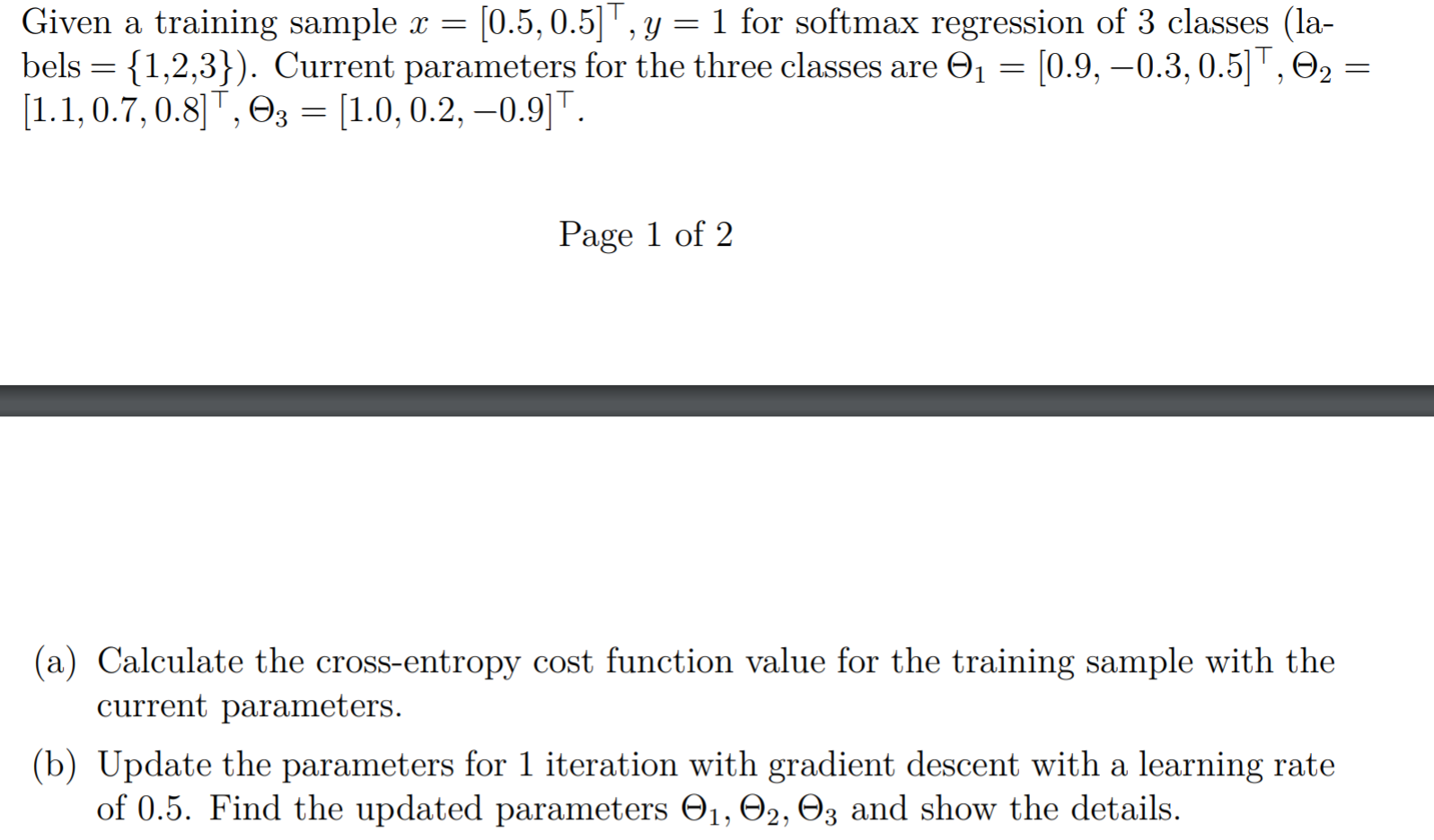 Solved • We use cross-entropy cost function for softmax | Chegg.com
