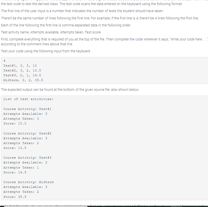 Solved the test code to test the derived class. The test | Chegg.com