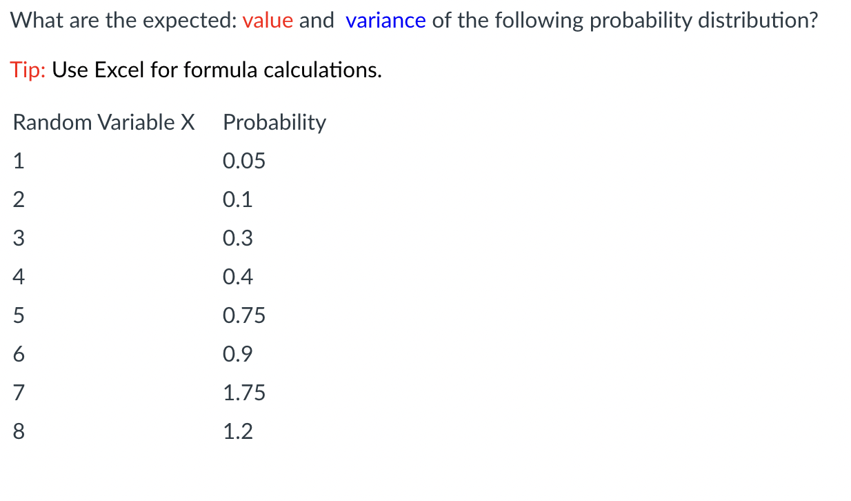 Solved What are the expected: value and variance of the | Chegg.com