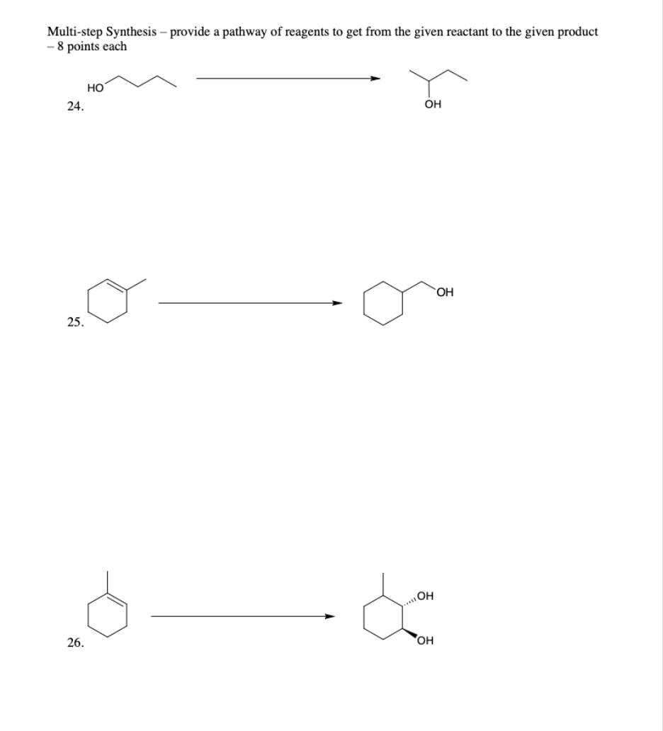 Solved Multi-step Synthesis - provide a pathway of reagents | Chegg.com