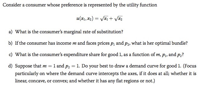 Solved Consider a consumer whose preference is represented | Chegg.com