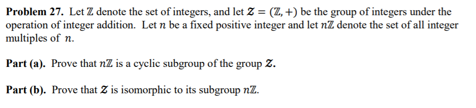 Solved Problem 27. Let Z denote the set of integers, and let | Chegg.com