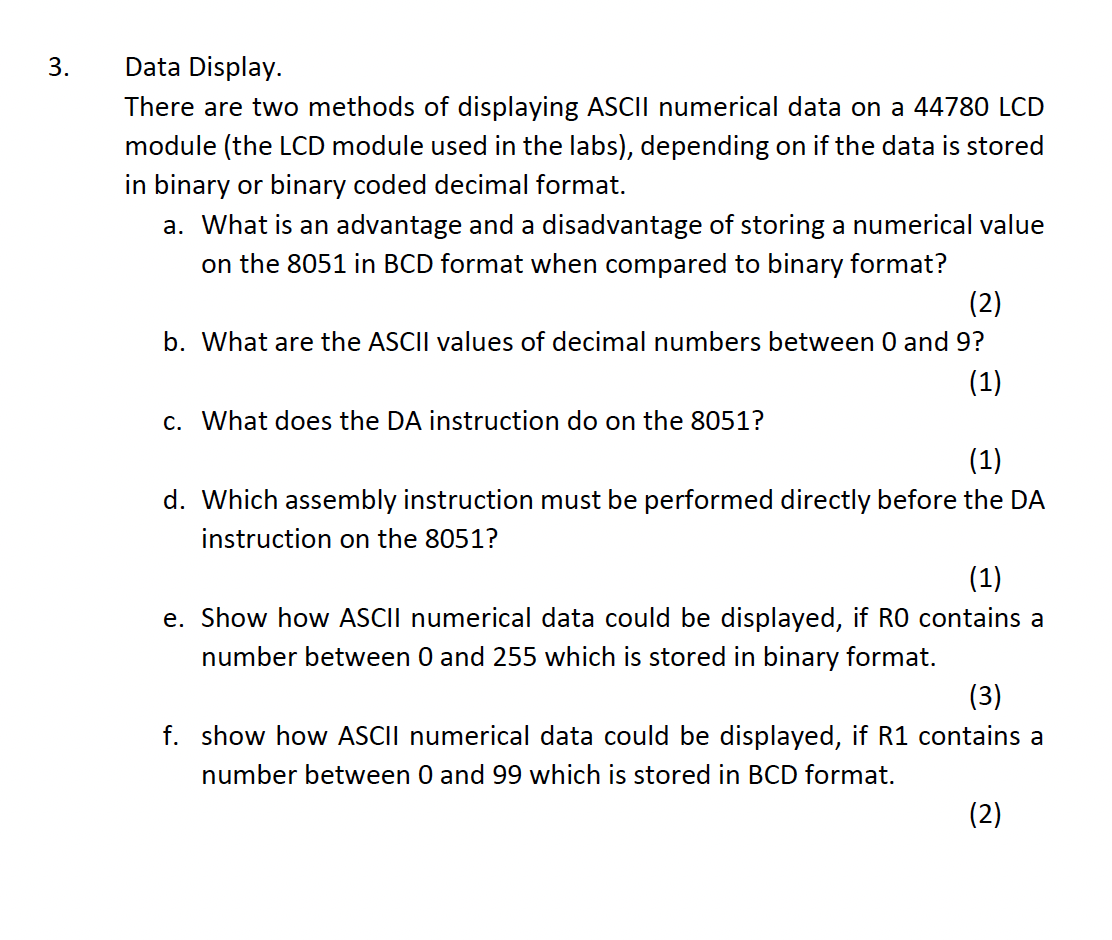Solved 3. Data Display. There are two methods of displaying | Chegg.com