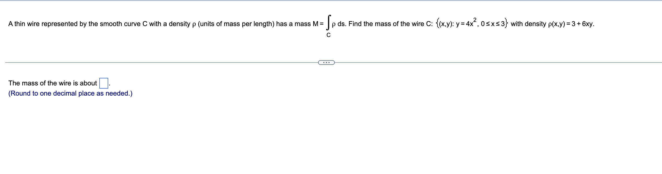 Solved A thin wire represented by the smooth curve C with a | Chegg.com