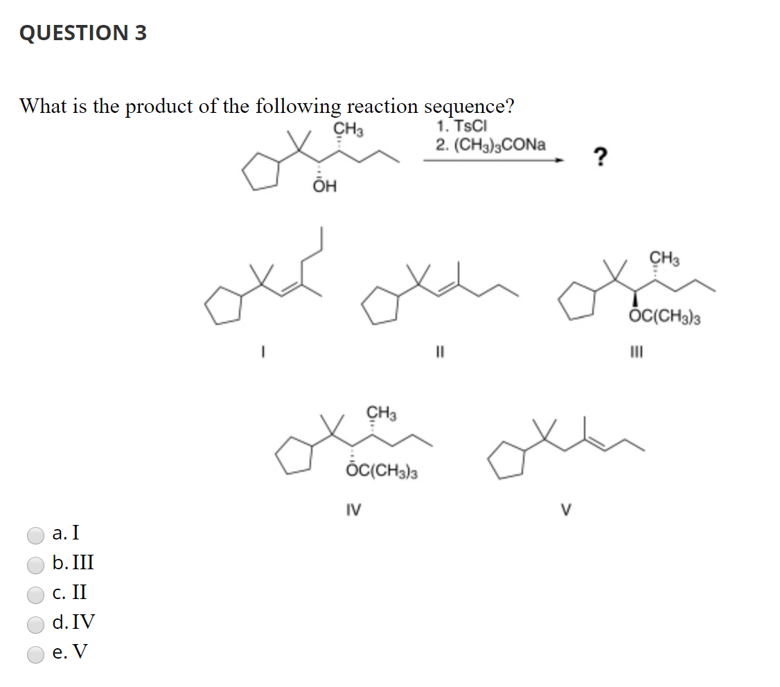 Solved QUESTION 3 What is the product of the following | Chegg.com