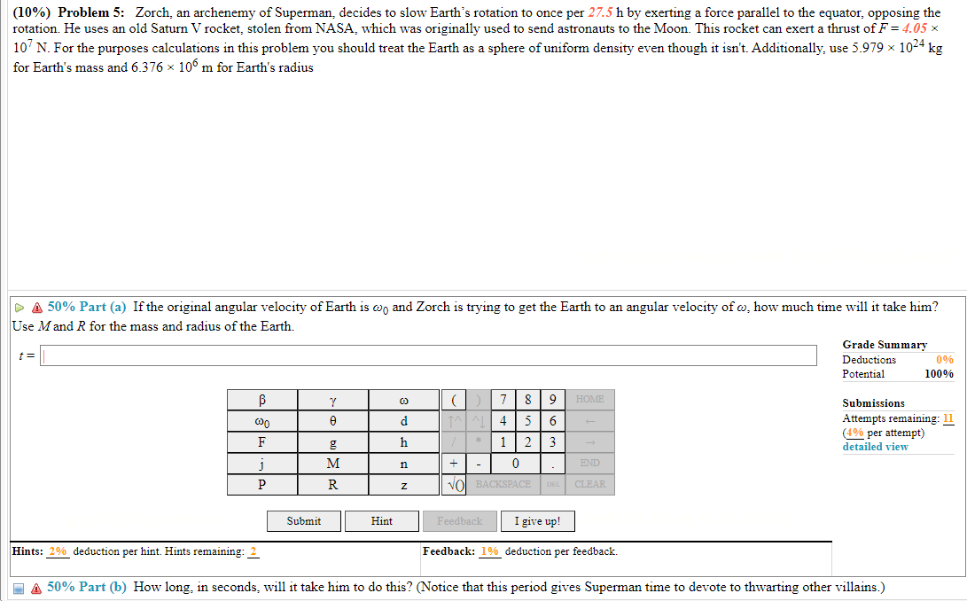 Solved (10\%) Problem 5: Zorch, an archenemy of Superman, | Chegg.com