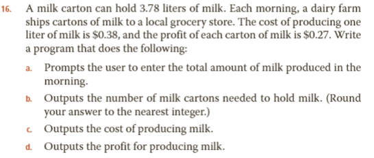 Solved 16. A milk carton can hold 3.78 liters of milk. Each | Chegg.com