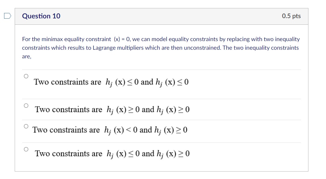 Solved For the minimax equality constraint (x)=0, we can | Chegg.com