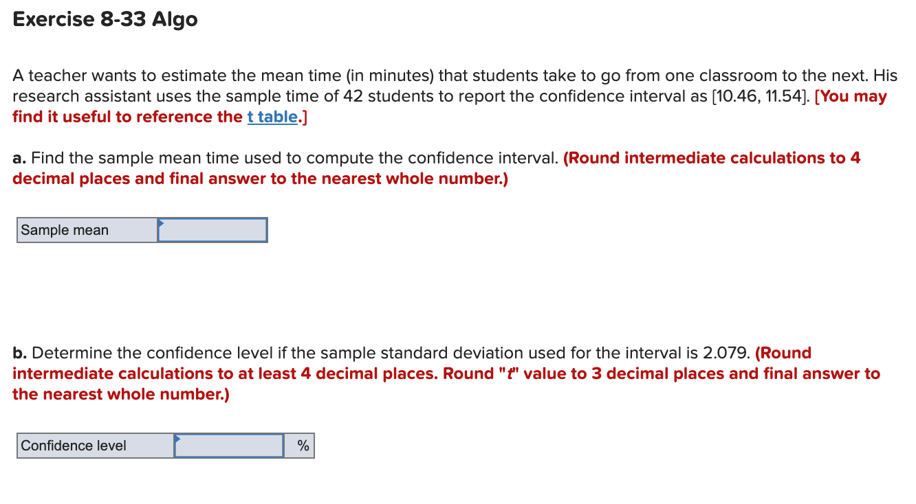 Solved Exercise 8-33 Algo A teacher wants to estimate the | Chegg.com