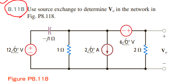 Solved 8.118 Use source exchange to determine Vo in the | Chegg.com