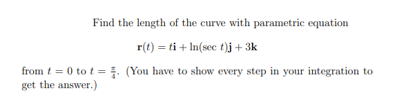 Solved Find the length of the curve with parametric equation | Chegg.com