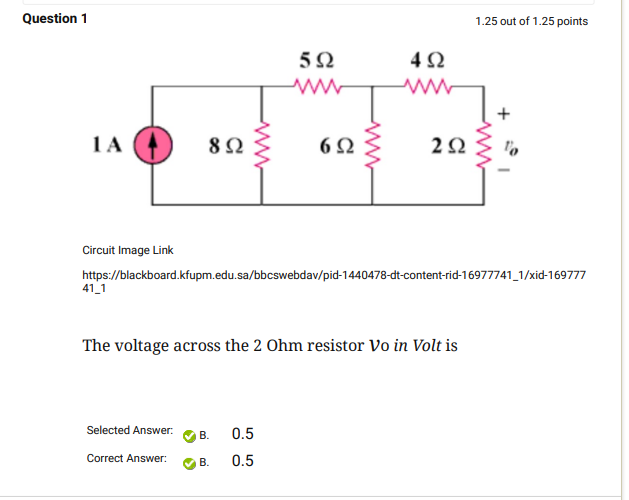 Solved Question 5 1.25 out of 1.25 points Circuit Image Link | Chegg.com