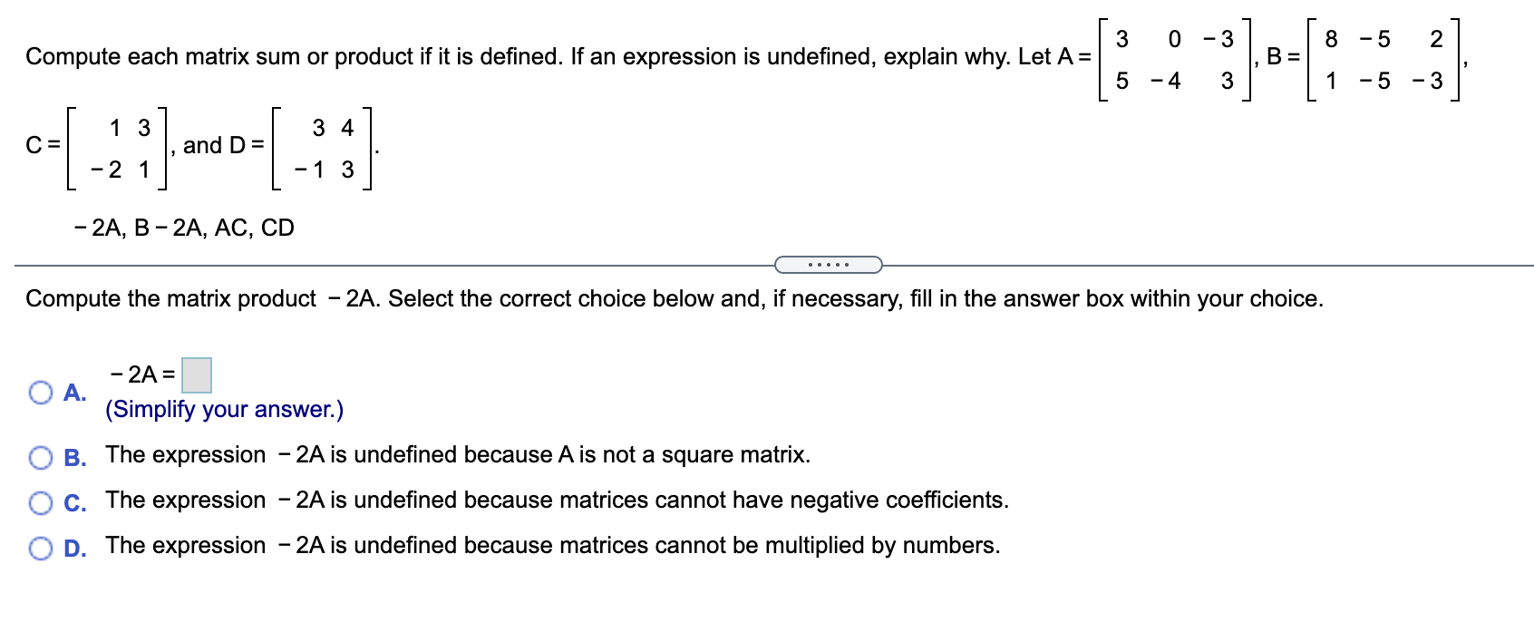 Solved Compute each matrix sum or product if it is defined. | Chegg.com