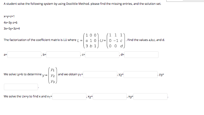 Solved A student solve the following system by using | Chegg.com