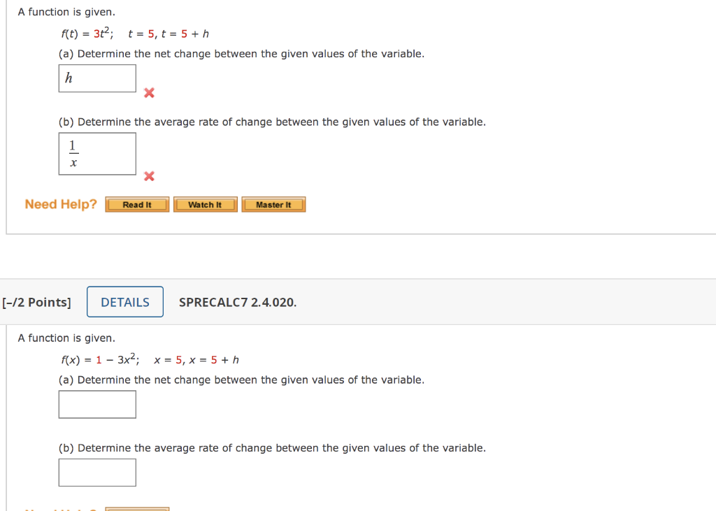 Solved A function is given. f(t) = 3+2; t = 5, t = 5 + h (a) | Chegg.com
