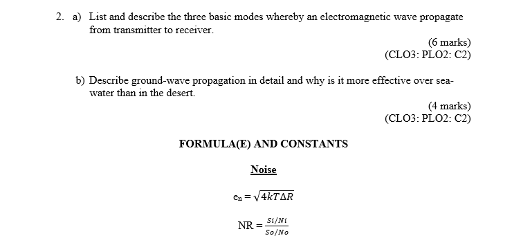 Solved 2. a) List and describe the three basic modes whereby | Chegg.com