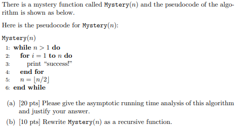 There is a mystery function called Mystery(n) and the | Chegg.com