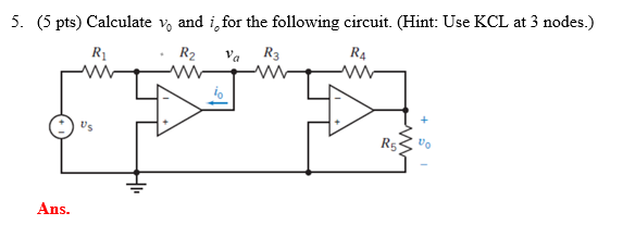 Solved 5. (5 pts) Calculate v0 and i0 for the following | Chegg.com
