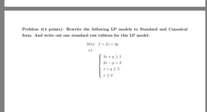 Solved Problem 4(4 points): Rewrite the following LP models | Chegg.com