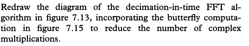 Solved Redraw the diagram of the decimation-in-time FFT al- | Chegg.com