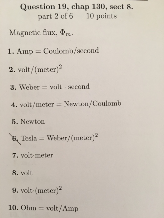 Solved Magnetic flux, Phi_m. Amp = Coulomb/second | Chegg.com