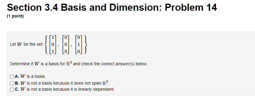 Solved Section 3.4 Basis and Dimension: Problem 11 (1 point) | Chegg.com