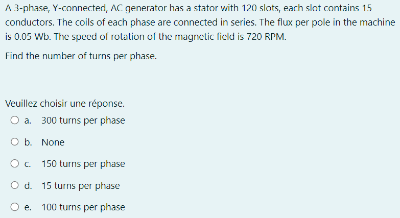Solved A 3-phase, Y-connected, AC generator has a stator | Chegg.com