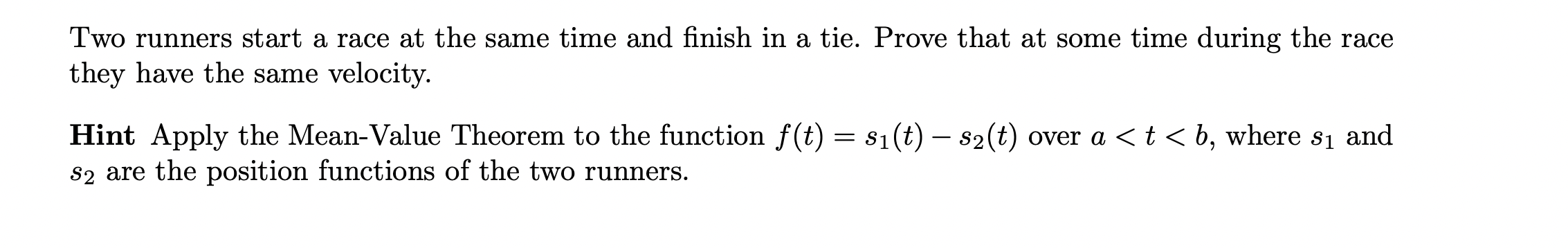 Solved Two runners start a race at the same time and finish | Chegg.com