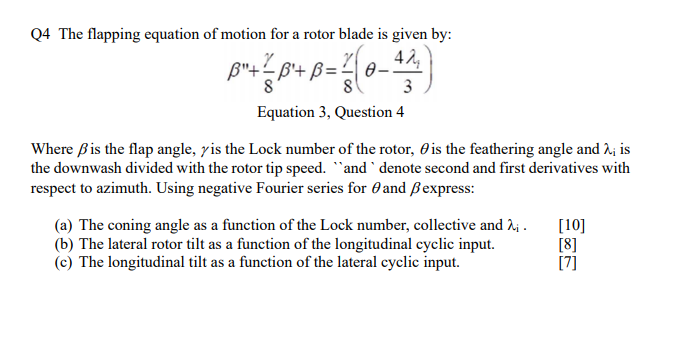 Q4 The flapping equation of motion for a rotor blade | Chegg.com