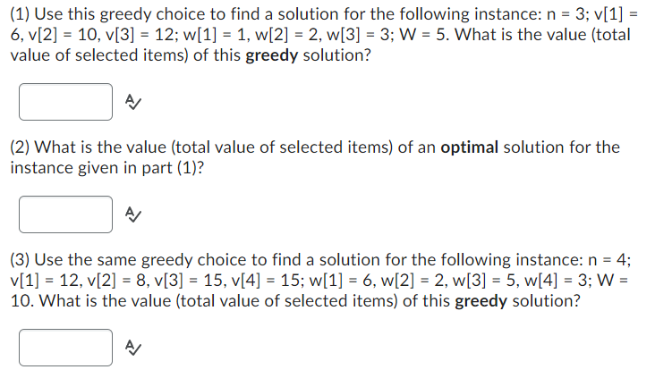 Solved Consider solving the following variant of the | Chegg.com