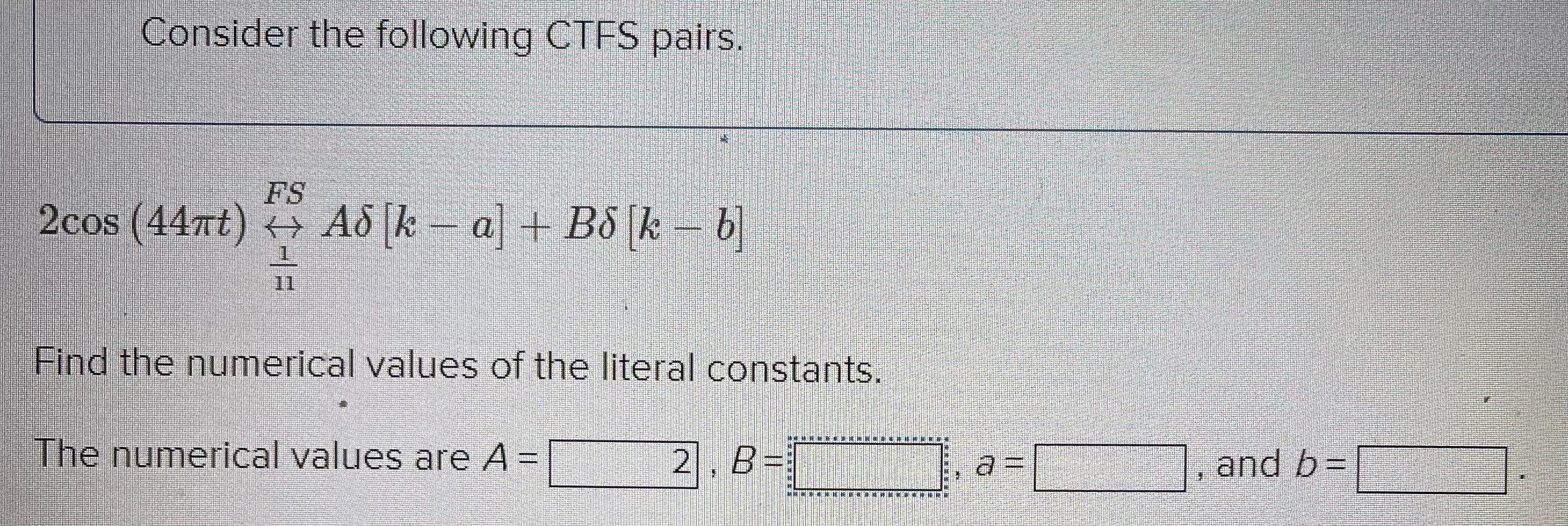 Solved Consider the following CTFS pairs. | Chegg.com