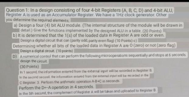 Solved Question 1: In a design consisting of four 4-bit | Chegg.com
