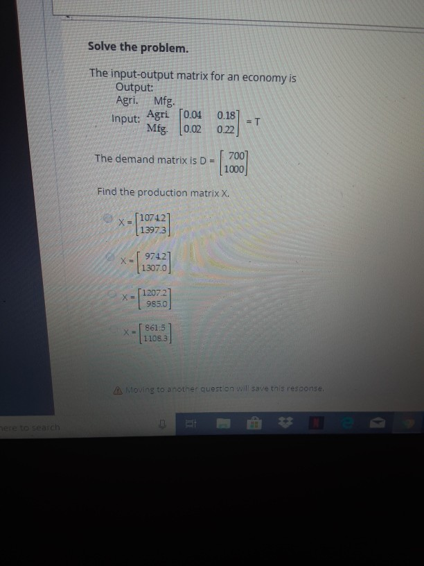 Solved Solve the problem. The input-output matrix for an | Chegg.com