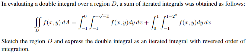 Solved In evaluating a double integral over a region D, a | Chegg.com