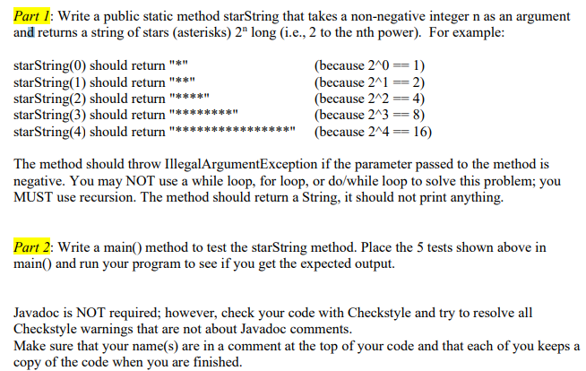 Solved Part 1: Write a public static method starString that | Chegg.com