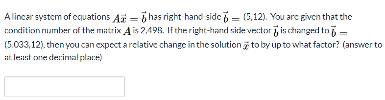 Solved has right-hand-side 5 = (5,12). You are given that | Chegg.com