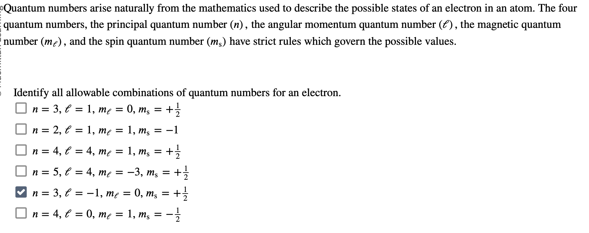 Solved Quantum numbers arise naturally from the mathematics | Chegg.com