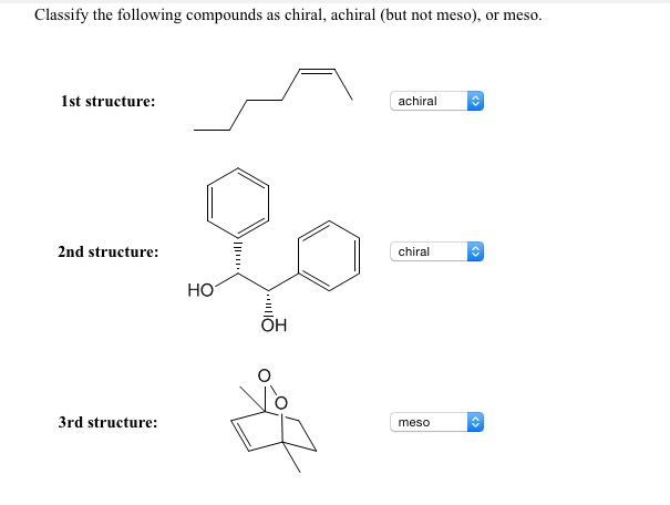 Solved Classify the following compounds as chiral, achiral | Chegg.com
