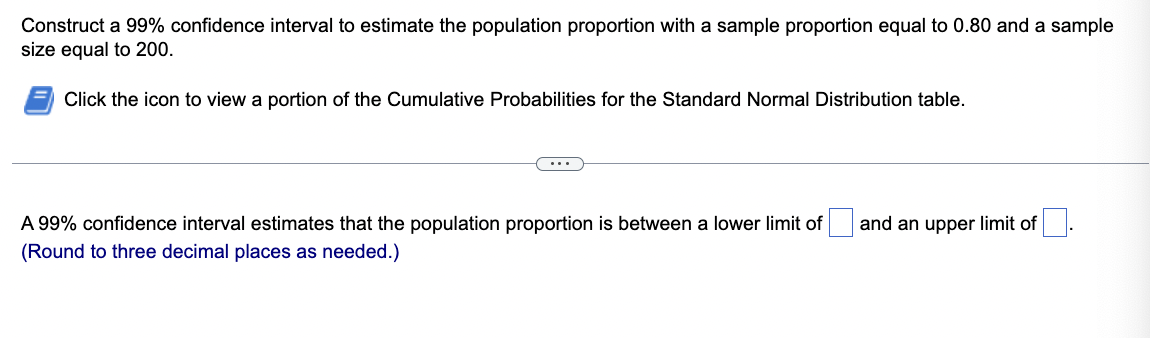 Solved Construct a 99% confidence interval to estimate the | Chegg.com