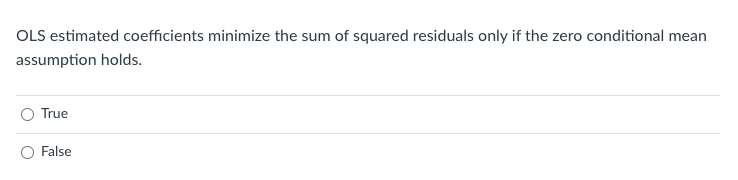 Solved OLS estimated coefficients minimize the sum of | Chegg.com