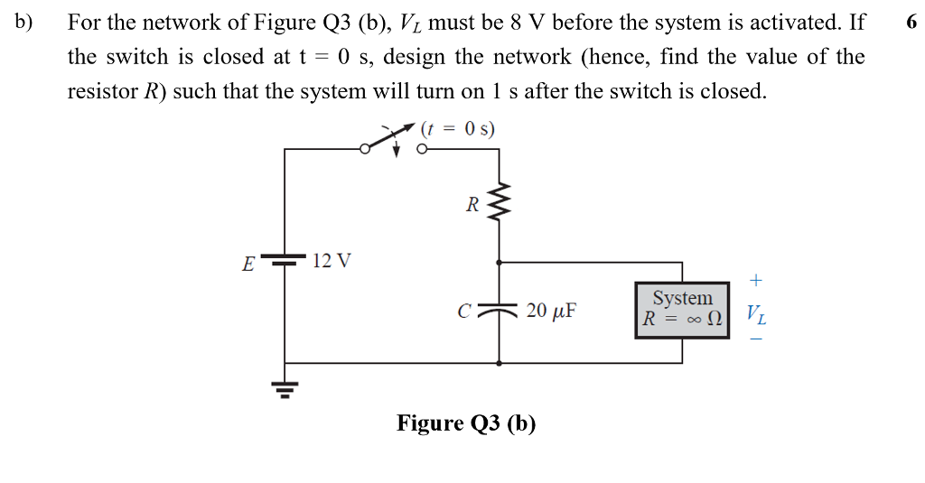 Solved b) For the network of Figure Q3 (b), Vi must be 8 V | Chegg.com