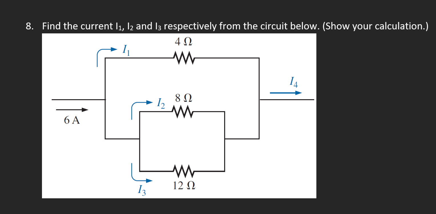 Solved Find the current I1,I2 ﻿and I3 ﻿respectively from the | Chegg.com