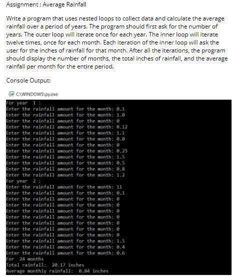 Solved Assignment Average Rainfall Write A Program That 