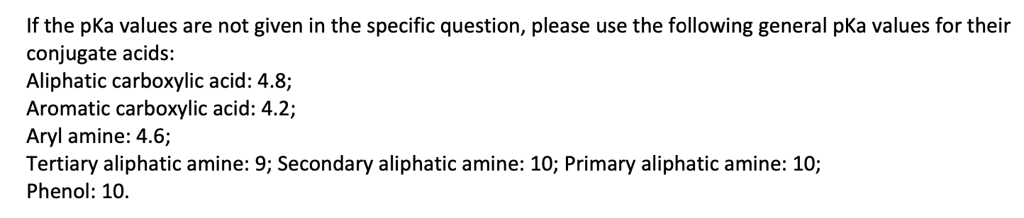 Solved If the pKa values are not given in the specific | Chegg.com