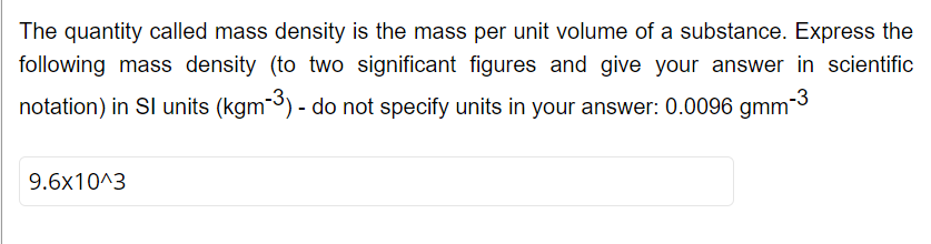 Solved The quantity called mass density is the mass per unit | Chegg.com