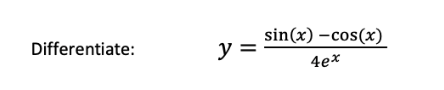 Solved Differentiate: sin(x) -cos(x) y = 4ex | Chegg.com