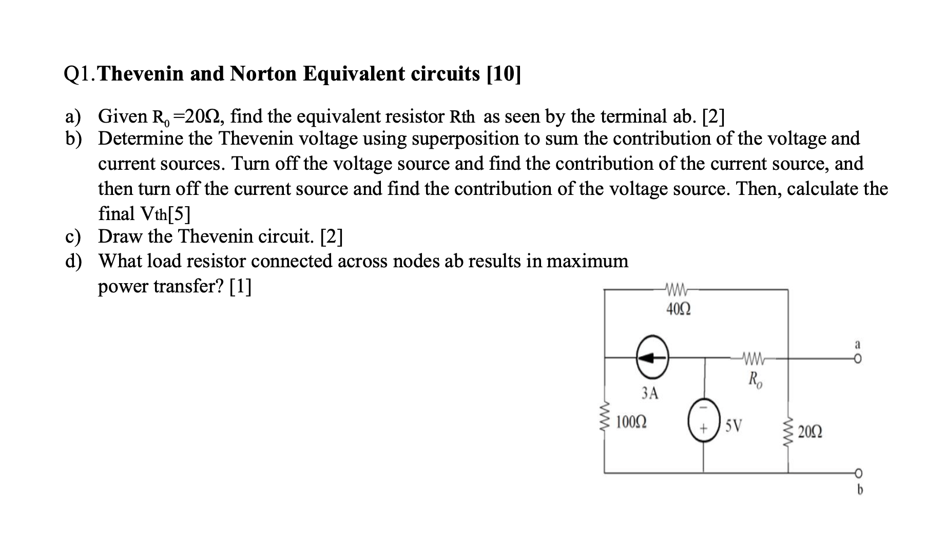 Solved Q1.Thevenin and Norton Equivalent circuits [10] ﻿a) | Chegg.com