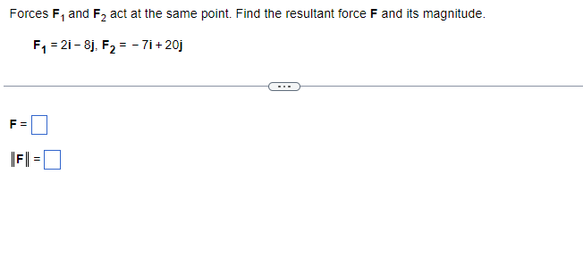 Solved Forces F1 ﻿and F2 ﻿act at the same point. Find the | Chegg.com