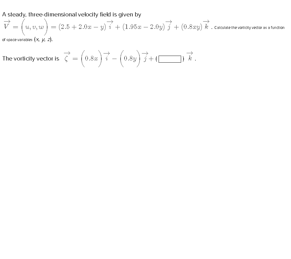 Solved A steady, three-dimensional velocity field is given | Chegg.com